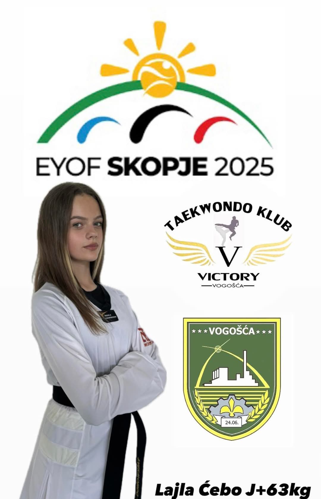 ČLANICA TAEKWONDO KLUBA “VICTORY” LAJLA ĆEBO UČESTVUJE NA EYOF-u ...